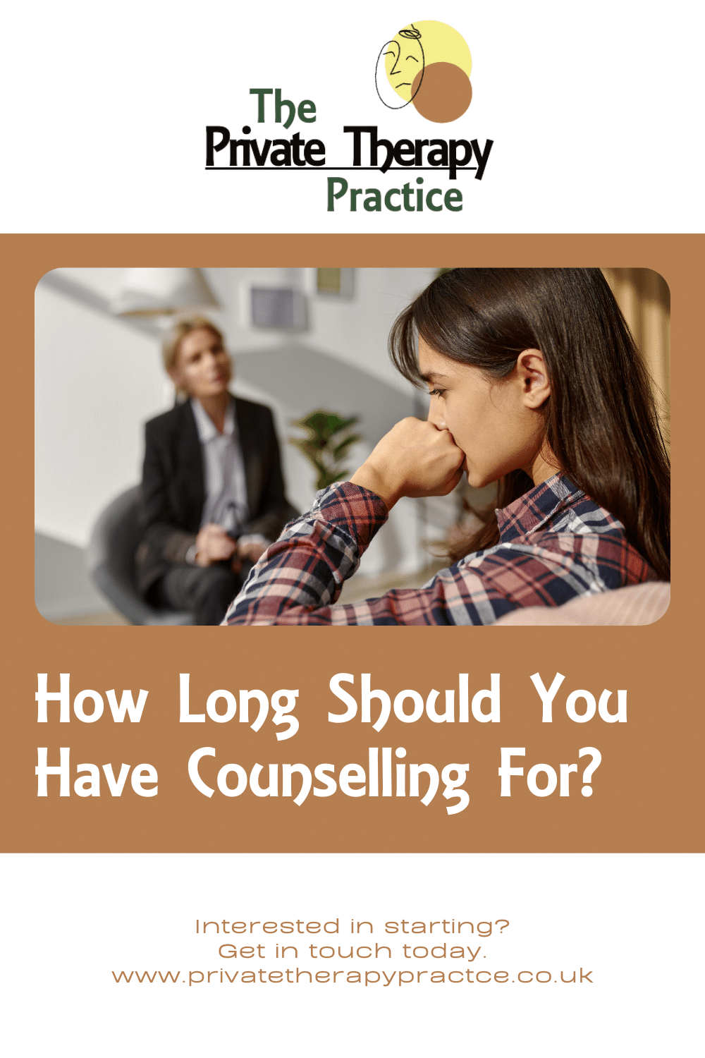 How long will you have to have counselling for? - The Private Therapy ...