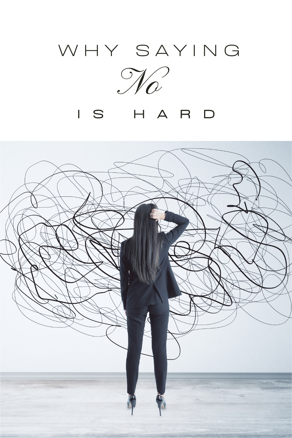 Why saying no is hard - And how to make it easier - The Private Therapy ...